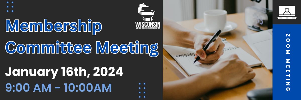 WMCA Membership Committee Meeting - Wisconsin Motor Carriers Association