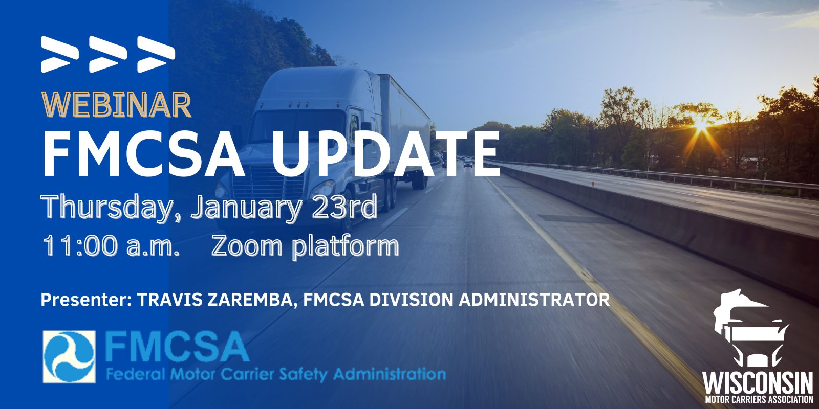 Webinar - FMCSA Update - Wisconsin Motor Carriers Association