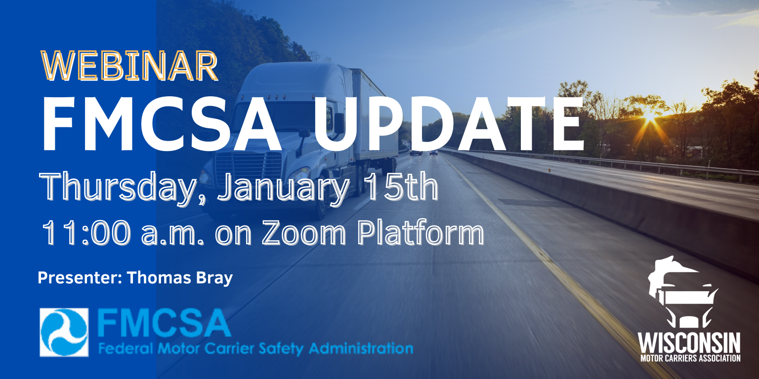 Webinar - FMCSA Updates - Wisconsin Motor Carriers Association